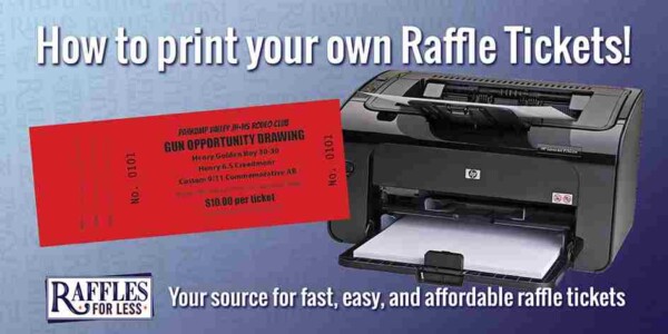 How To Print Your Own Raffle Tickets? - Raffles For Less