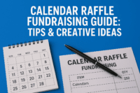 Calendar Raffle Fundraising Guide: Tips & Creative Ideas